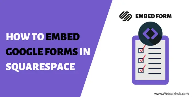 How To Embed Google Forms In Squarespace In 2023